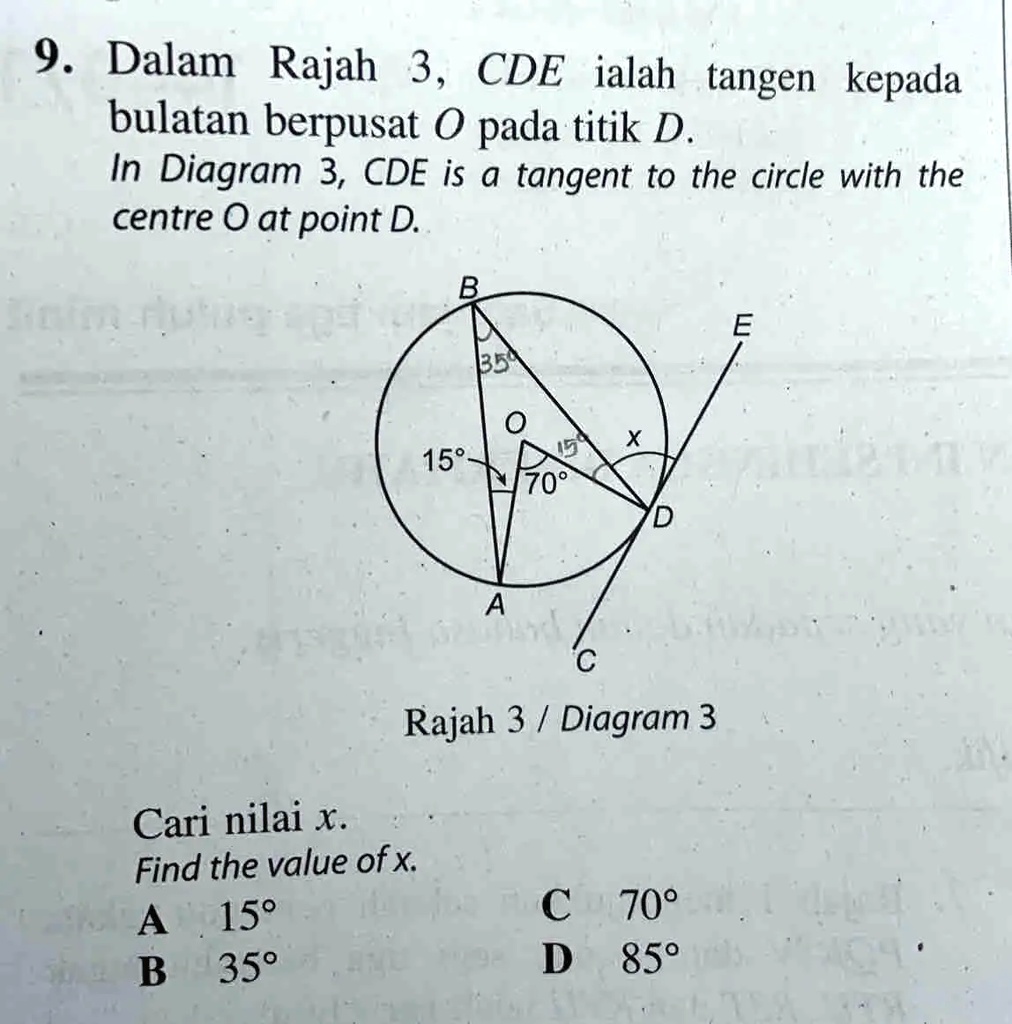 SOLVED: In Diagram 3, CDE is a tangent to the circle with the center O ...