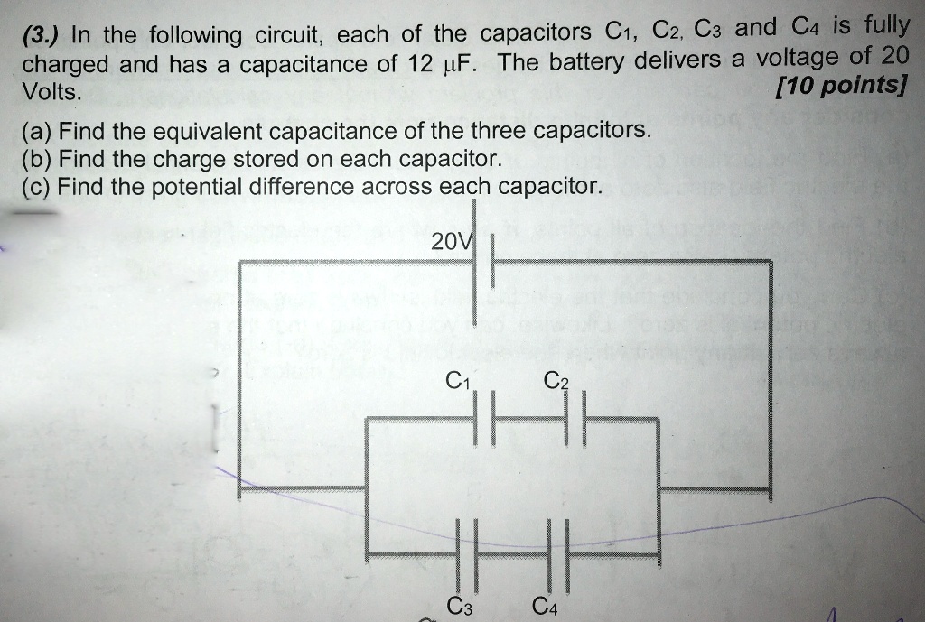 SOLVED:(3.) In the following circuit, each of the capacitors C1, Cz, C3 ...
