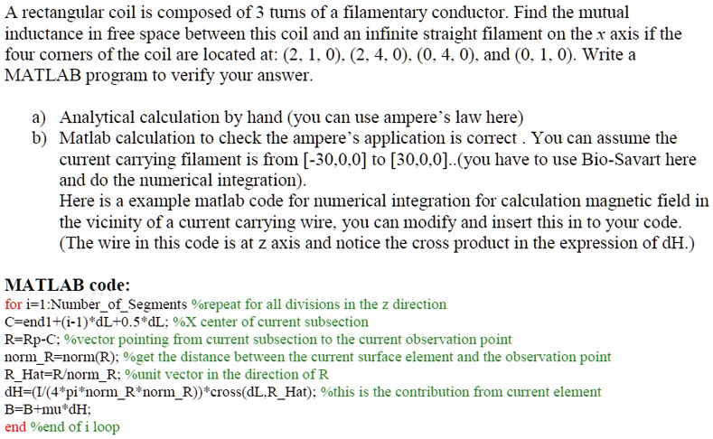 SOLVED: A rectangular coil is composed of 3 turns of a filamentary ...