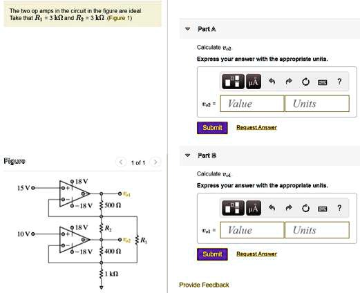 SOLVED: The two op amps in the circuit in the figure are ideal. Take ...