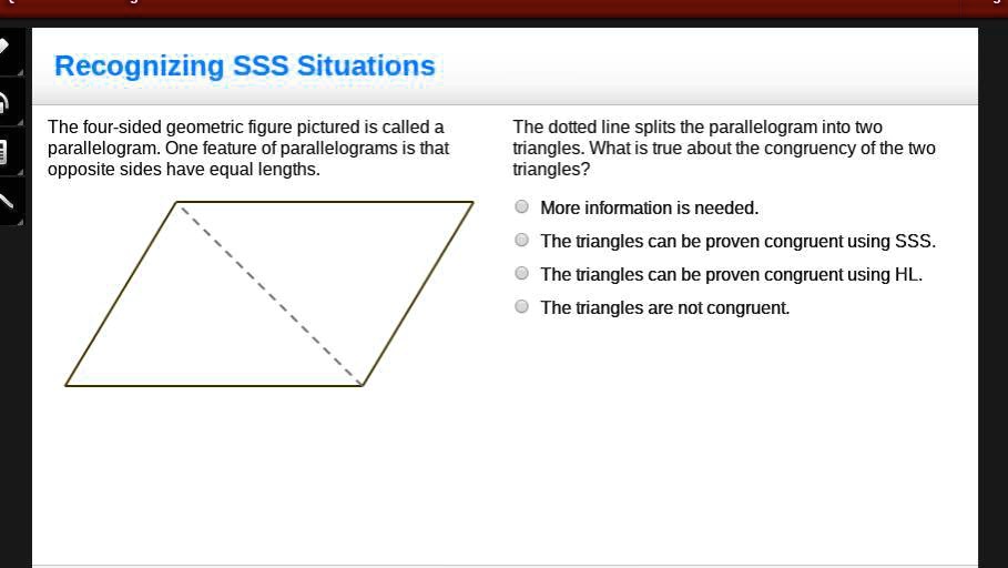 Recognizing SSS Situations The four-sided geometric figure pictured is ...
