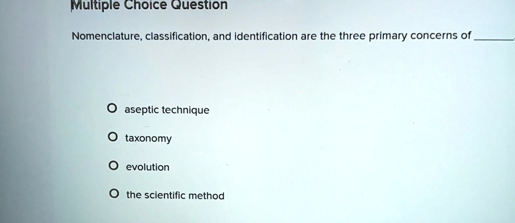 multiple choice question nomenclature classification and identification ...