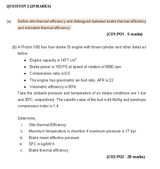 SOLVED: QUESTION 2 (25 MARKS) (a) Define Otto thermal efficiency and ... SOLVED: QUESTION 2 (25 MARKS) (a) Define Otto thermal efficiency and ...