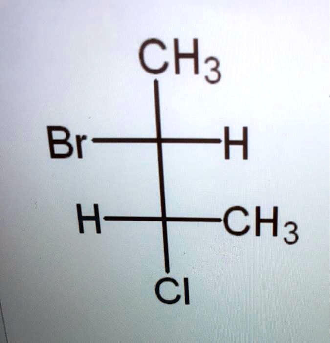 SOLVED: Br- H H Cl CH3 CH3