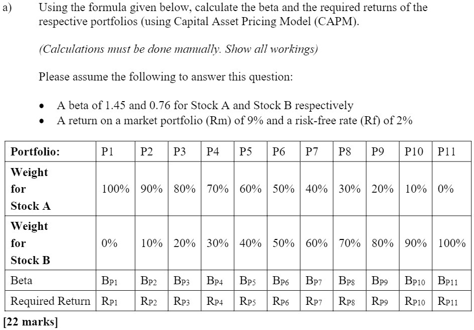 SOLVED: Using the formula given below, calculate the beta and the ...