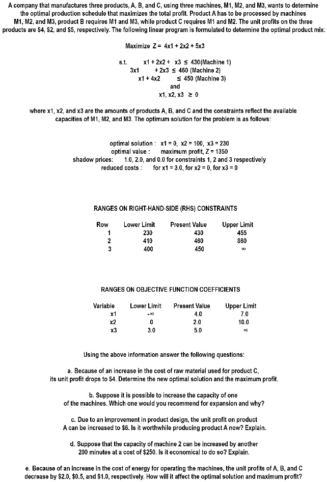 company that manufactures three products b and c using three machines ...