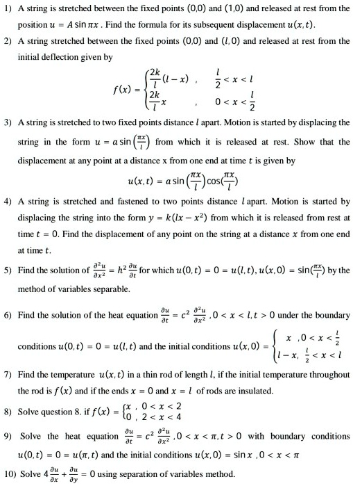 string stretched between the fixed points 00 and 10 and released rest from the position a sinnx ...