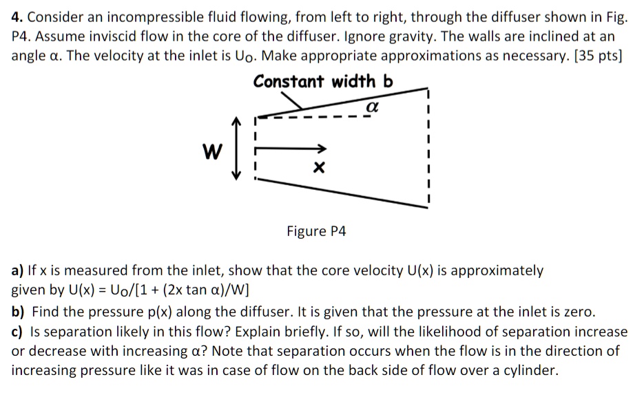 SOLVED: 4. Consider an incompressible fluid flowing, from left to right ...