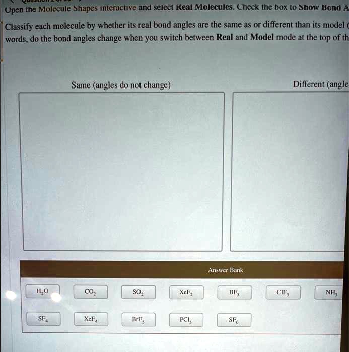SOLVED: Open the Molecule Shapes interactive and select Keal Molecules ... SOLVED: Open the Molecule Shapes interactive and select Keal Molecules ...