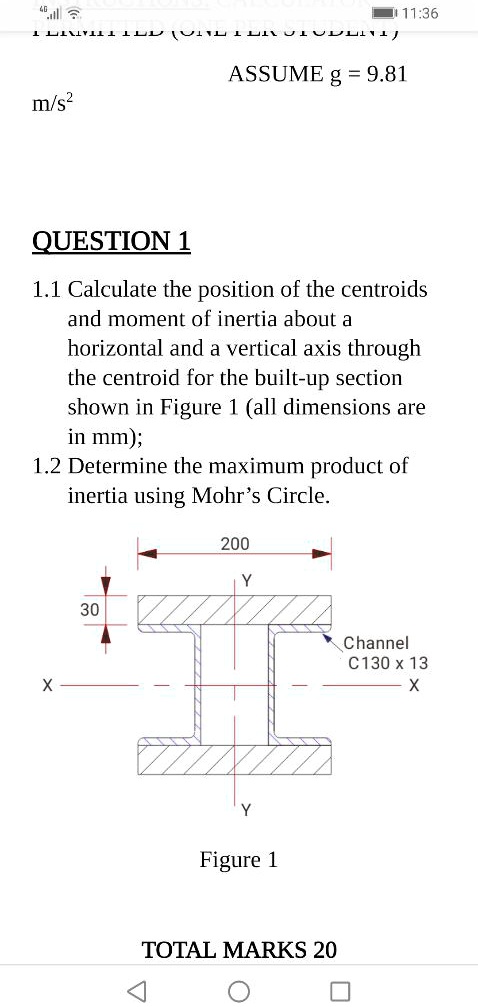 SOLVED: 11:36 ASSUME g =9.81 m/s2 QUESTION 1 l.1 Calculate the position ...