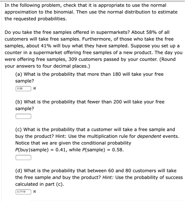 In the following problem, check that it is appropriate to use the normal approximation to the ...