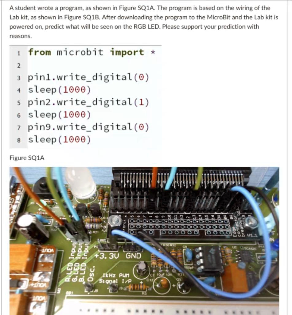 A student wrote a program, as shown in Figure SQ1A. The program is ...