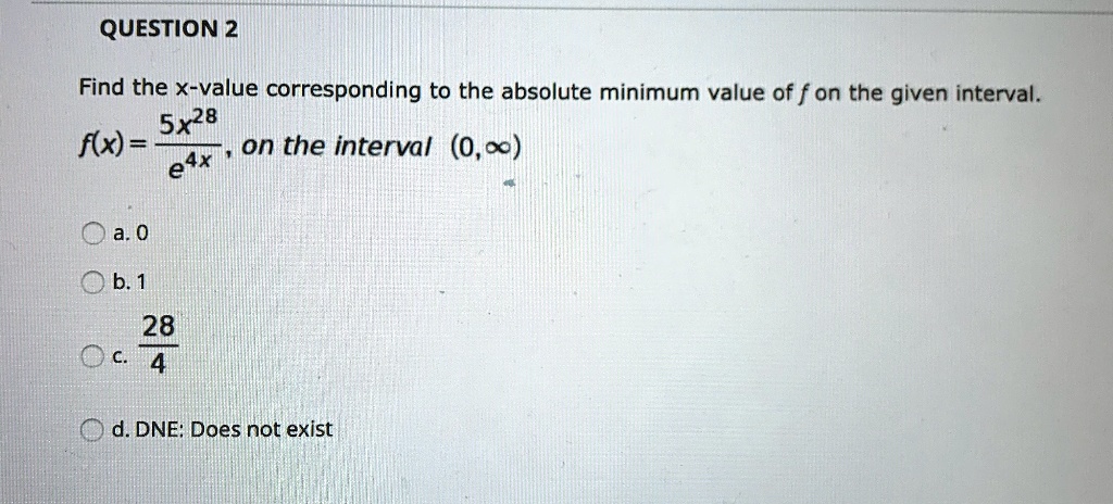 SOLVED: QUESTION 2 Find the X-value corresponding to the absolute ...
