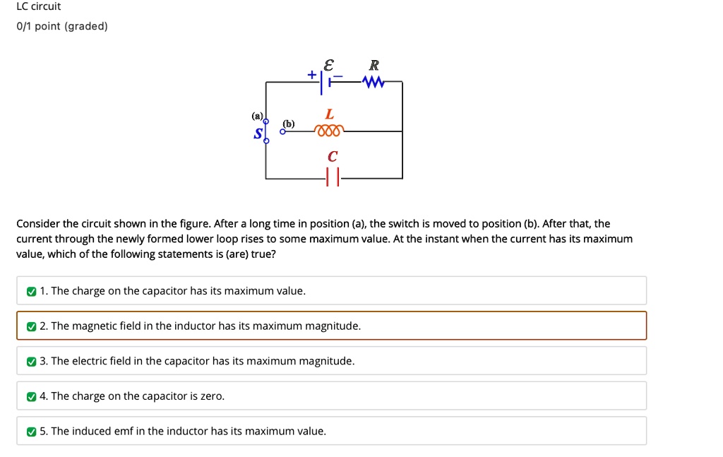 SOLVED: LC circuit 0/1 point (graded) Consider the circuit shown in the figure: After long time ...