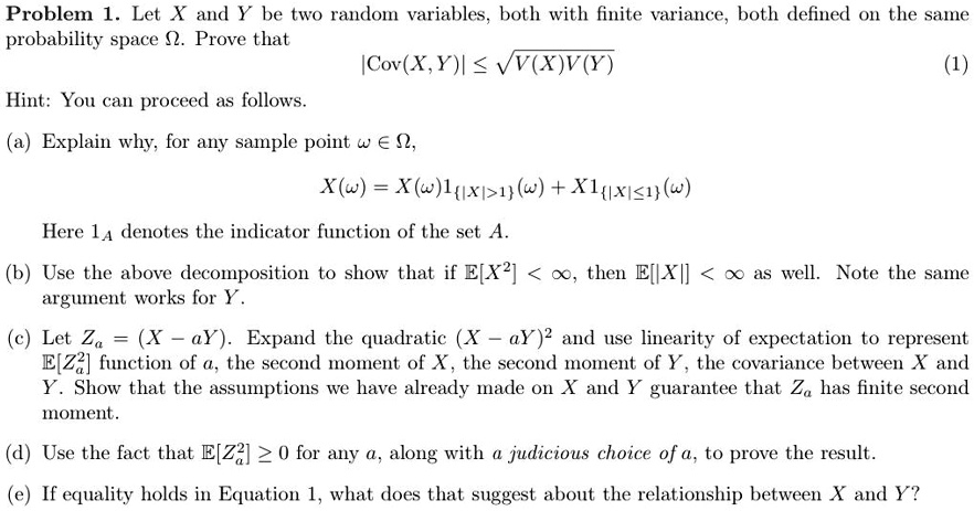 Solved Problem 1 Let X And Y Be Two Random Variables Both With Finite Variance Both Defined 1222