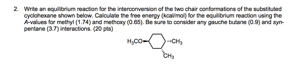 SOLVED: Write an equilibrium reaction for the interconversion of the ...