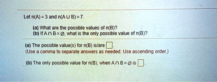 let na 3 and na u b7 a what are the possible values of nb b ifan b what ...