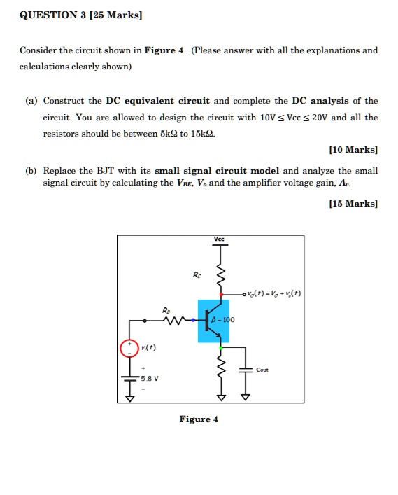 QUESTION 3 [25 Marks] Consider the circuit shown in Figure 4. (Please ...