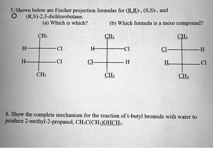 SOLVED: Shown below are Fischer projection formulas for (RR), (S,S)-, and (RS)-2,3 ...
