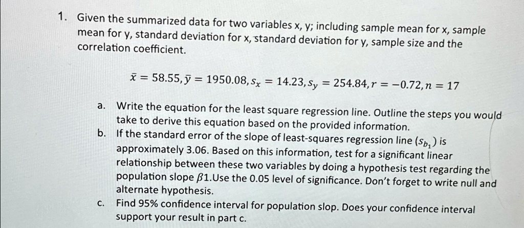 Solved Given The Summarized Data For Two Variables X Y Including