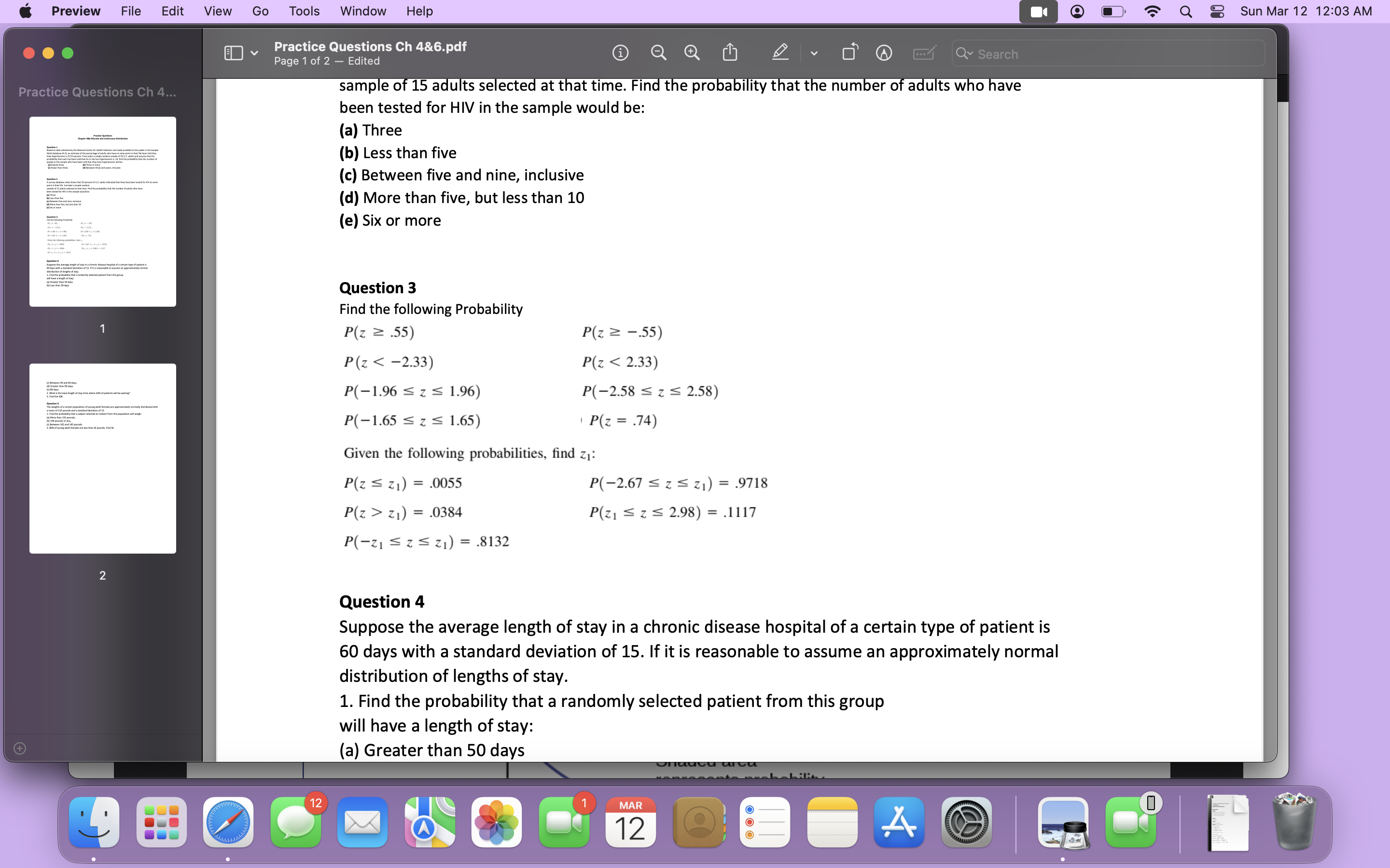 I need help with question three, and how to solve these on my TI-84 ...