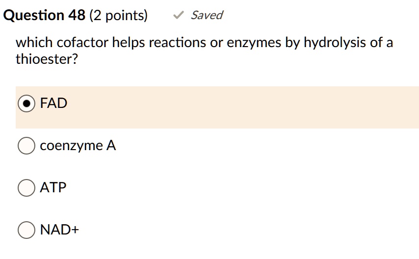 SOLVED: Question 48 (2 points) Saved which cofactor helps reactions or ...