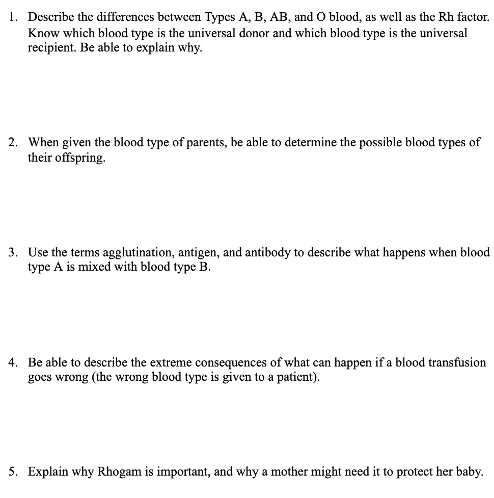 SOLVED: Describe the differences between Types A, B, AB, and 0 blood ...