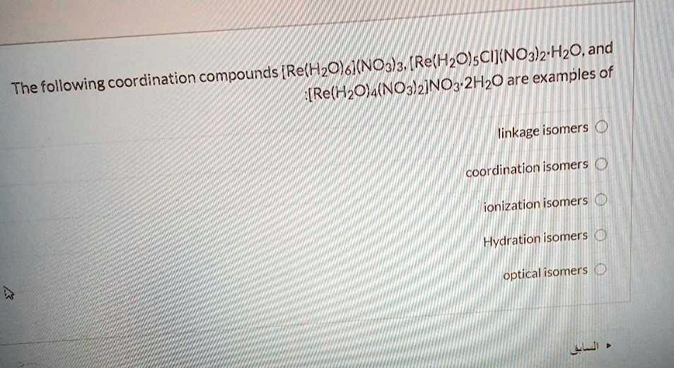SOLVED:[RerHzOIsCIJNOshHbo and coordination compounds [RefHzOlI(NOsh ...