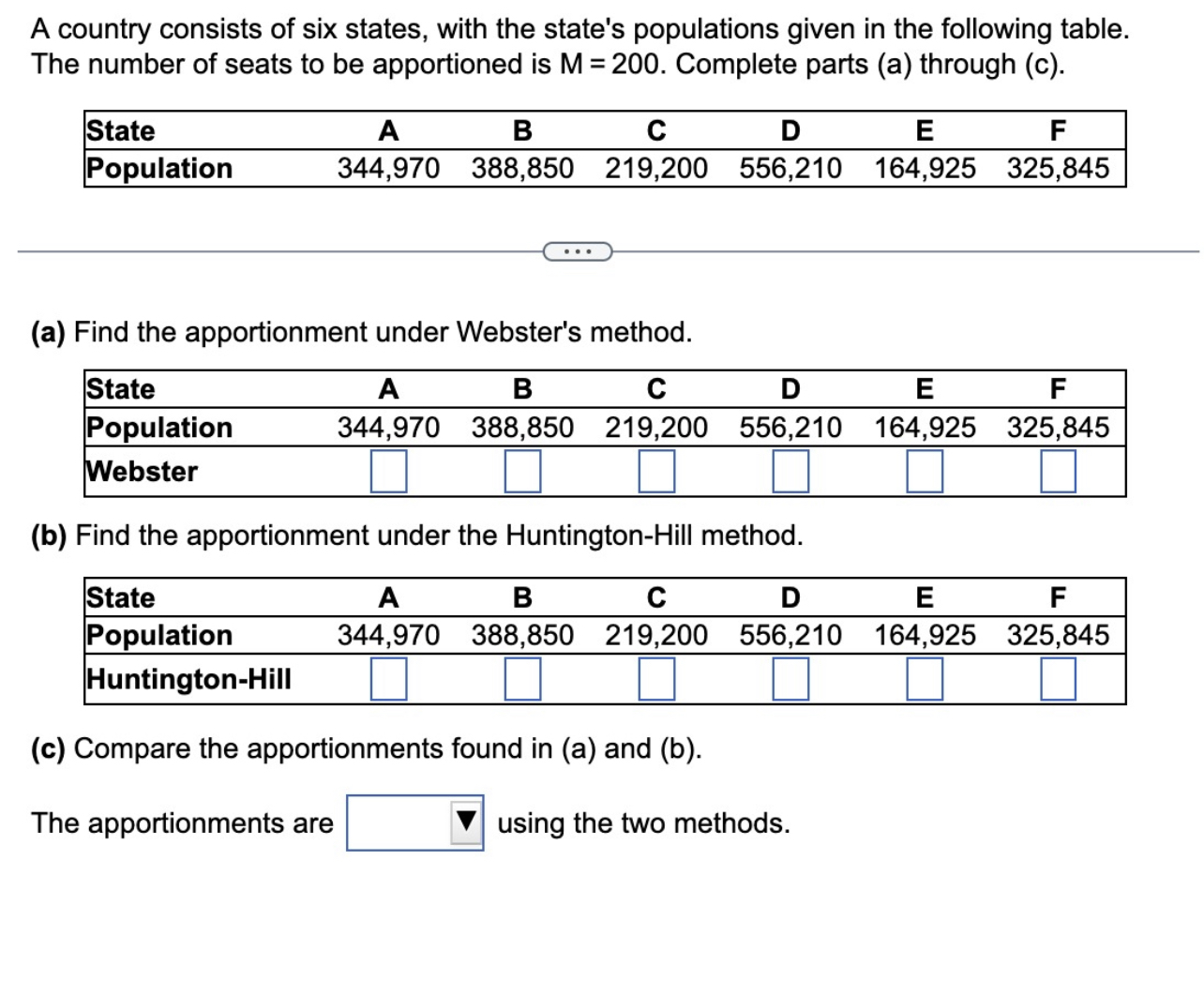 A country consists of six states, with the state's populations given in ...