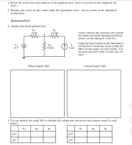 SOLVED: 1. Record the model and serial numbers of all equipment used. Space is provided in the ...