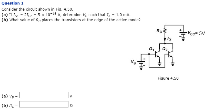 [GET ANSWER] question 1 consider the circuit shown in fig 450 b what ...