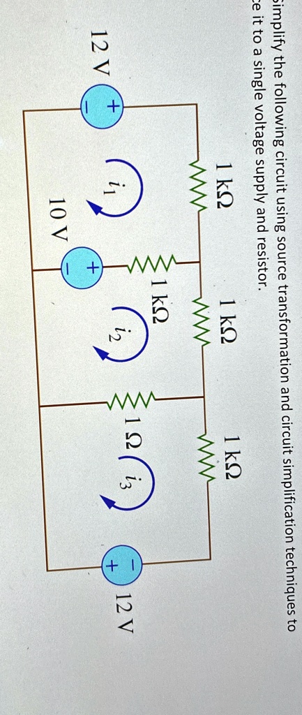 Solved Simplify The Following Circuit Using Source Transformation And Circuit Simplification 3164