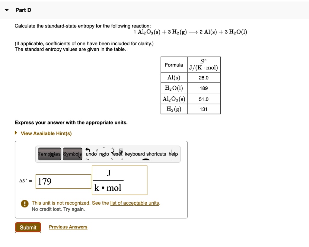 part d calculate the standard state entropy for the following reaction ...