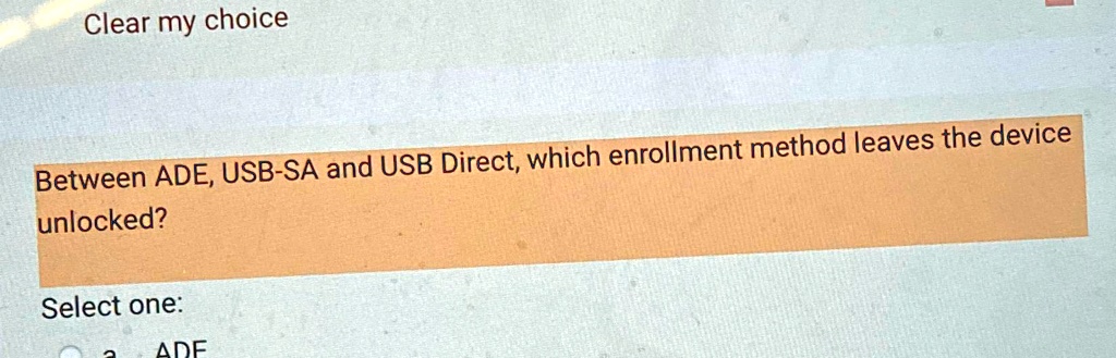 SOLVED: Clear my choice Between ADE, USB-SA, and USB Direct, which ...