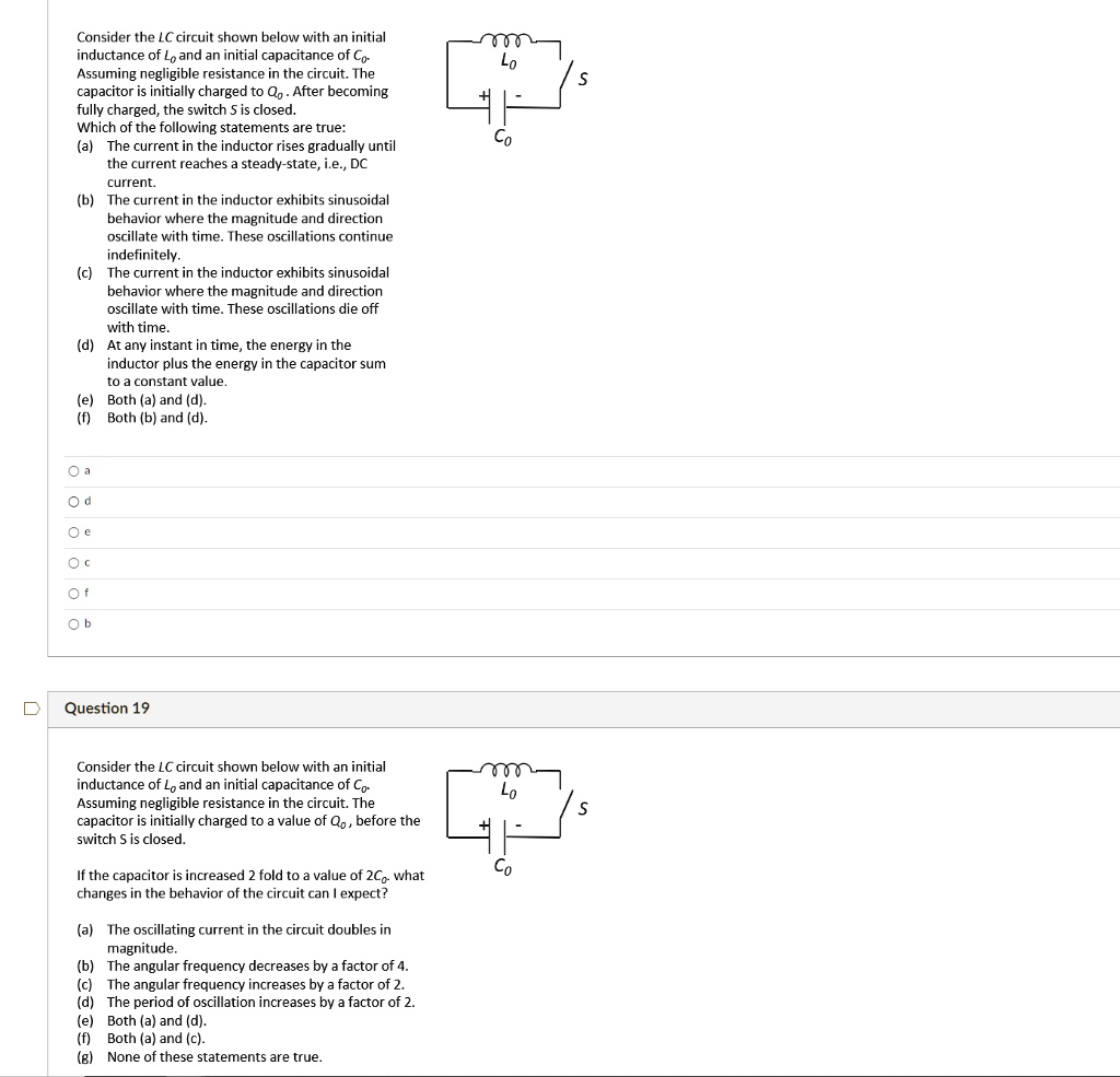 SOLVED: Consider the LC circuit shown below with an initial inductance of L0 and an initial ...
