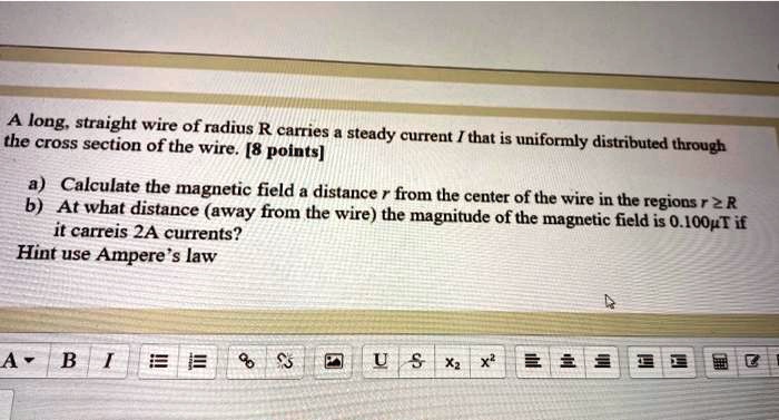 a long straight wire of radius r carries the cross section of the wire ...