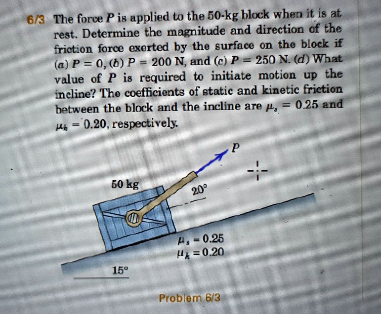 b3 the force p is applied to the 50 kg block when it is at restdetermine the magnitude and ...