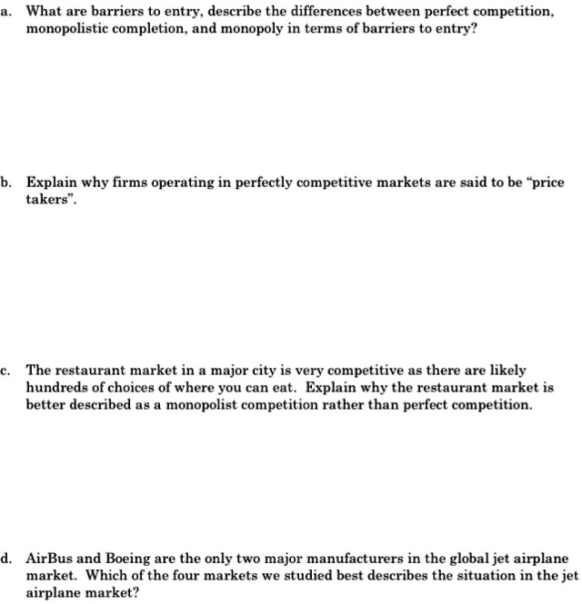 SOLVED: What are barriers to entry? Describe the differences between ...