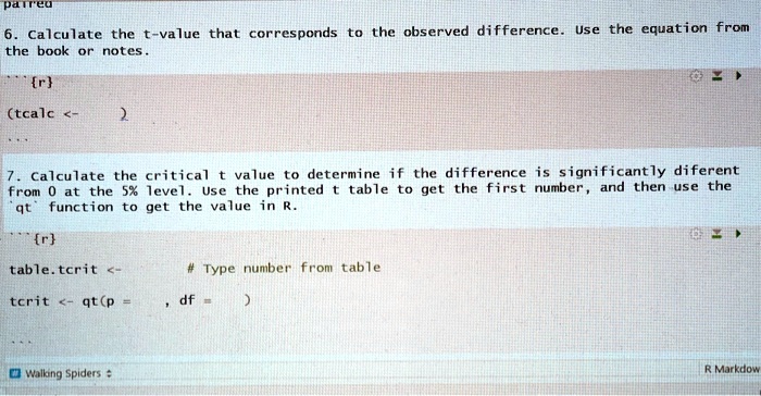 SOLVED: Calculate the t-value that corresponds to the observed ...