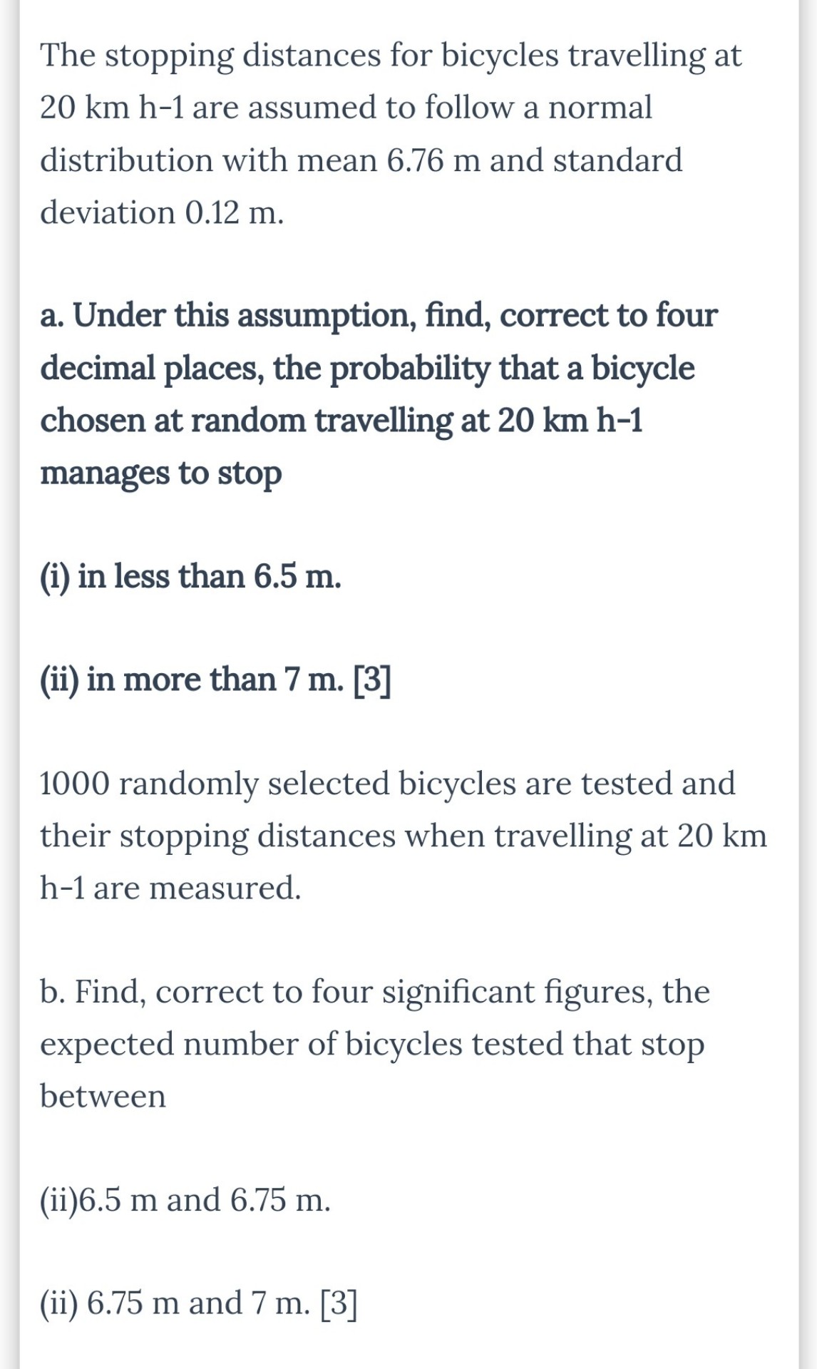 the stopping distances for bicycles travelling at 20 mathrmkm mathrmh 1 ...