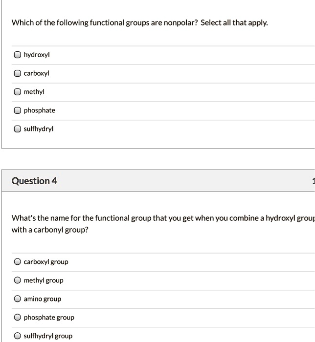 SOLVED: Which of the following functional groups are nonpolar? Select all that apply: hydroxyl ...