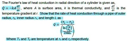 The Fourier's law of heat conduction in radial direction of a cylinder ...