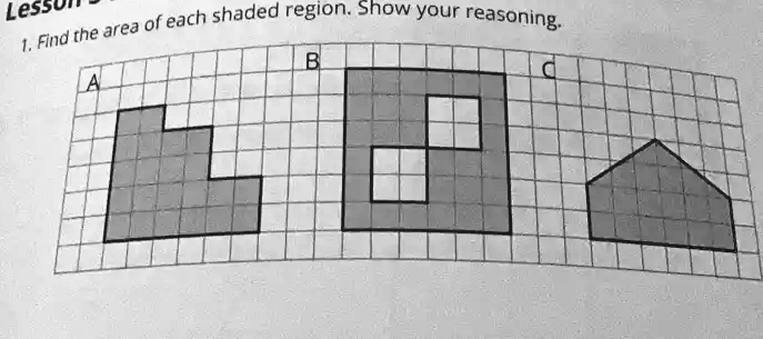 SOLVED: Find the area of each shaded region. Show your reasoning.