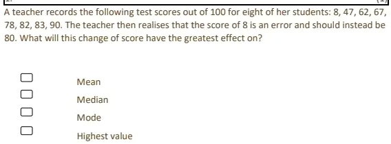 a teacher records the following test scores out of 100 for eight of her ...