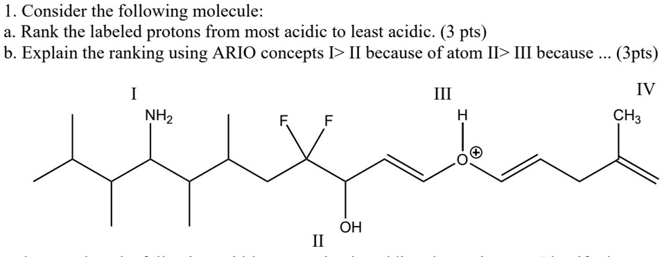 SOLVED: Consider the following molecule: a. Rank the labeled protons from most acidic to least ...