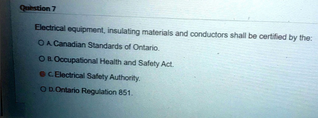 SOLVED: Question 7 Electrical equipment, insulating materials, and ...