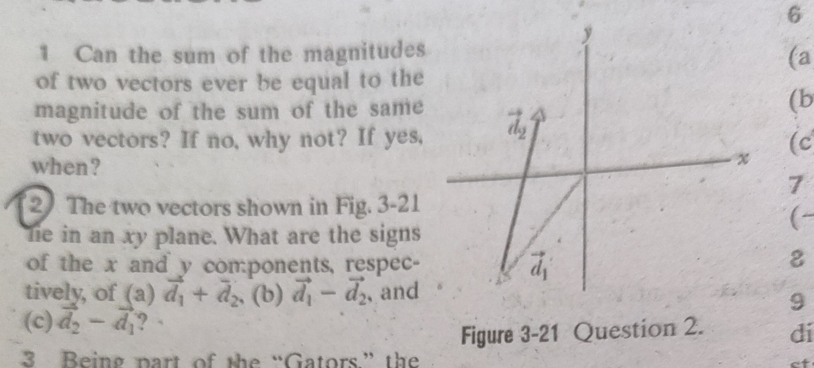 1 Can The Sum Of The Magnitudes Of Two Vectors Ever Be Equal To The