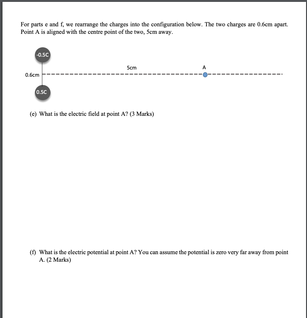 for parts e and f we rearrange the charges into the configuration below ...