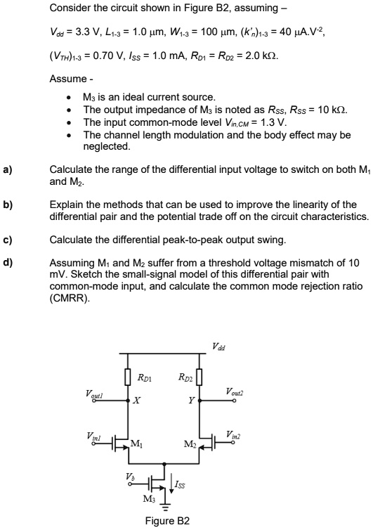 SOLVED: Consider the circuit shown in Figure B2, assuming Voo 3.3 V, Li-3 = 1.0 um; W1-3 100 um ...