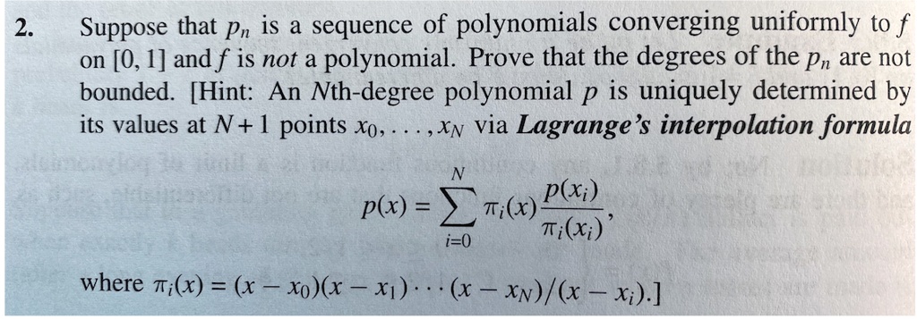 SOLVED: Suppose that Pn is a sequence of polynomials converging ...